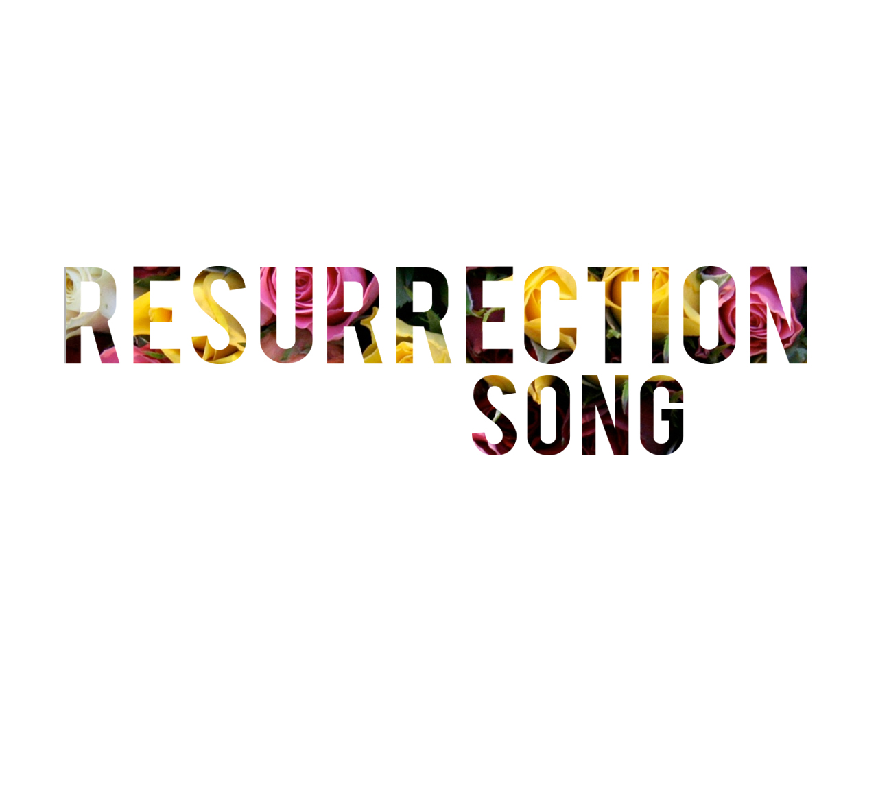 Resurrection Song -Liberty Music Group